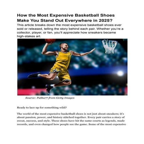 How the Most Expensive Basketball Shoes Make You Stand Out Everywhere ...
