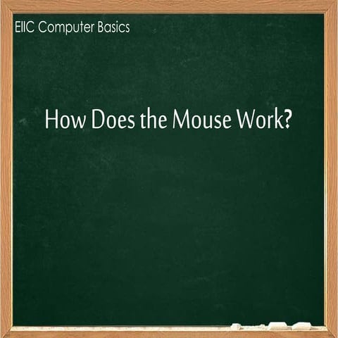 How the Mouse Works | PPTX