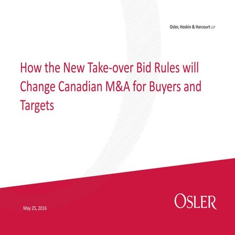 How the new take over bid rules will change Canadian M&A for Buyers and ...