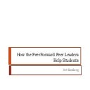 How the PeerForward Peer Leaders Help Students