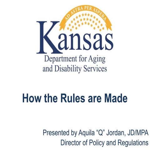 How the Rules Are Made - KDADS | PPT
