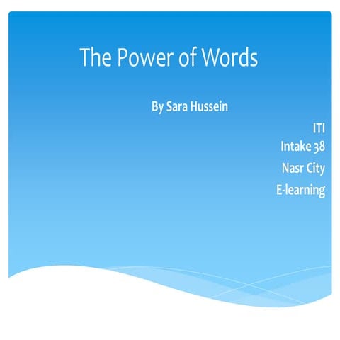 How the words we choose shape our lives | PPTX