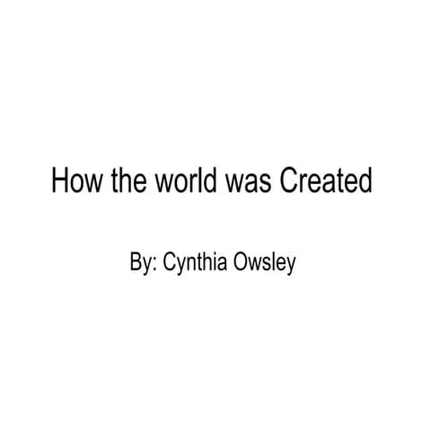 How The World Was Created | PPT