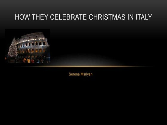 Christmas in italy | PPT | National & Civic Holidays | Holidays