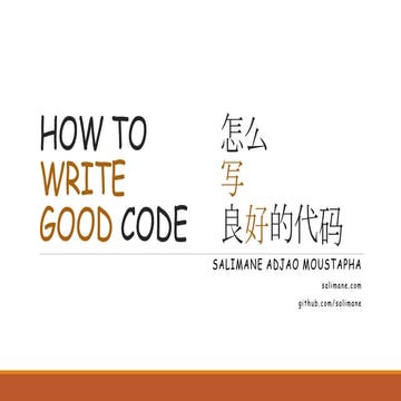 HOW TO WRITE GOOD CODE | PPT