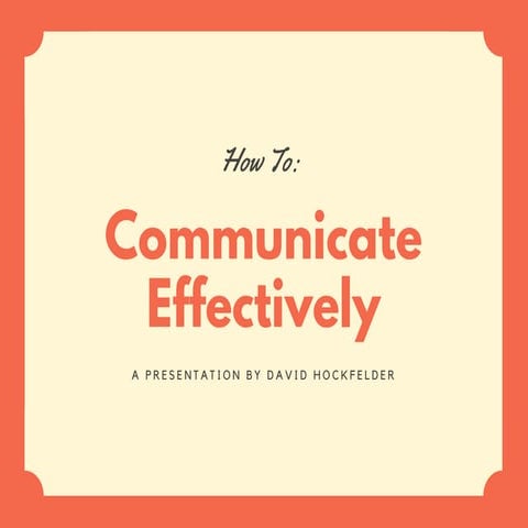 How to Communicate Effectively | PPT