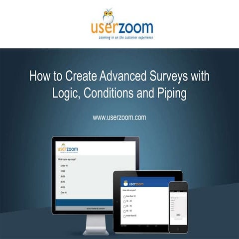 How to Create Advanced Surveys with Logic, Conditions and Piping | PPT