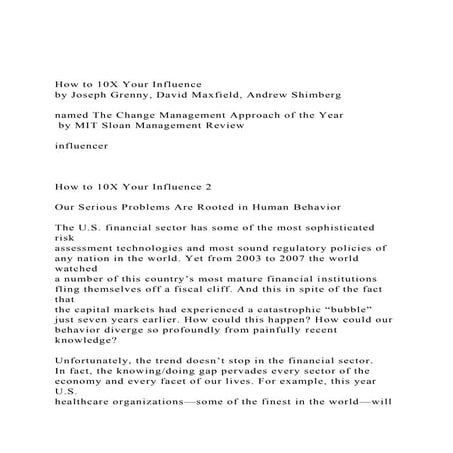 How to 10X Your Influenceby Joseph Grenny, David Maxfield, A.docx