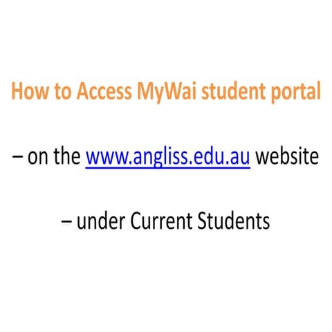 How to access my wai student portal – on | PPTX