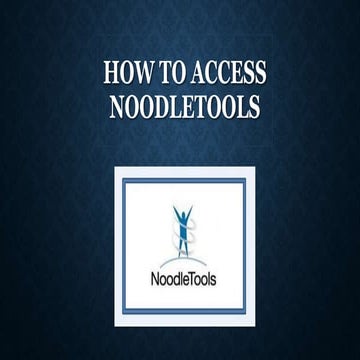 How to access noodle tools | PPTX