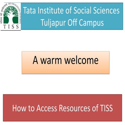 How to access online catalogue, e resources etc @ TISS | PPT