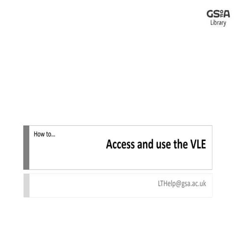 How to access the vle | PPTX