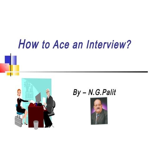 How to ace an interview | PPT
