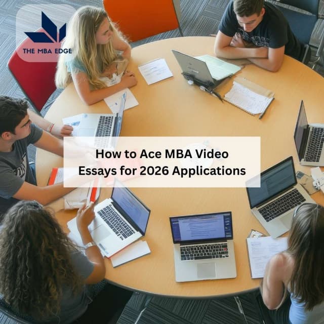 How to Ace MBA Video Essays for 2026 Applications | PDF