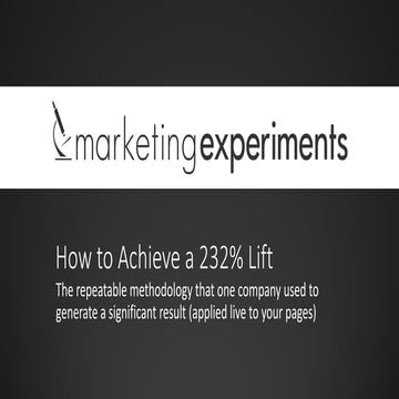 How to Achieve a 232% Lift: The repeatable methodology one company used ...