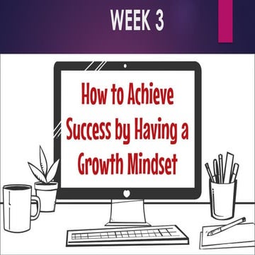 How to achieve success by having a growth mindset.pptx