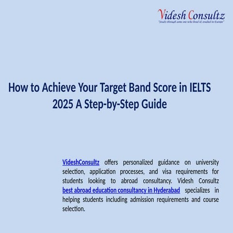How to Achieve Your Target Band Score in IELTS 2025 A Step-by-Step ...