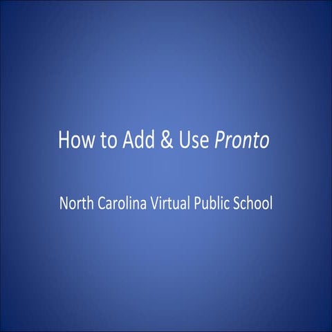 How to add and use pronto | PPT