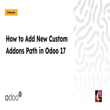 How To Add New Custom Addons Path In Odoo 17 Pptx Computing