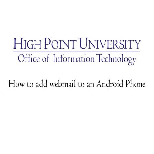 How to Add Webmail to an Android Phone | DOCX