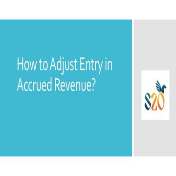 How to Adjust Entry in Accrued Revenue? | PPTX