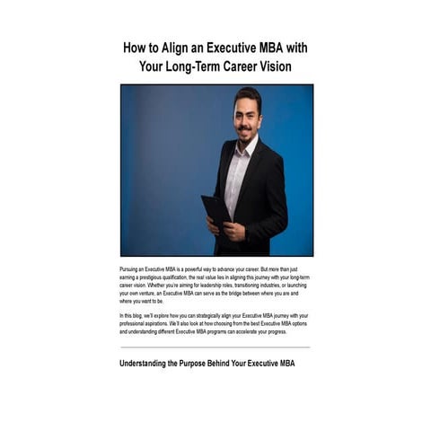 How to Align an Executive MBA with Your Long-Term Career Vision | PPT