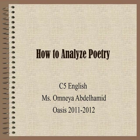 How to analyze a poem | PPT | Poetry | Books and Literature