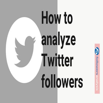 How to analyze twitter followers | PDF