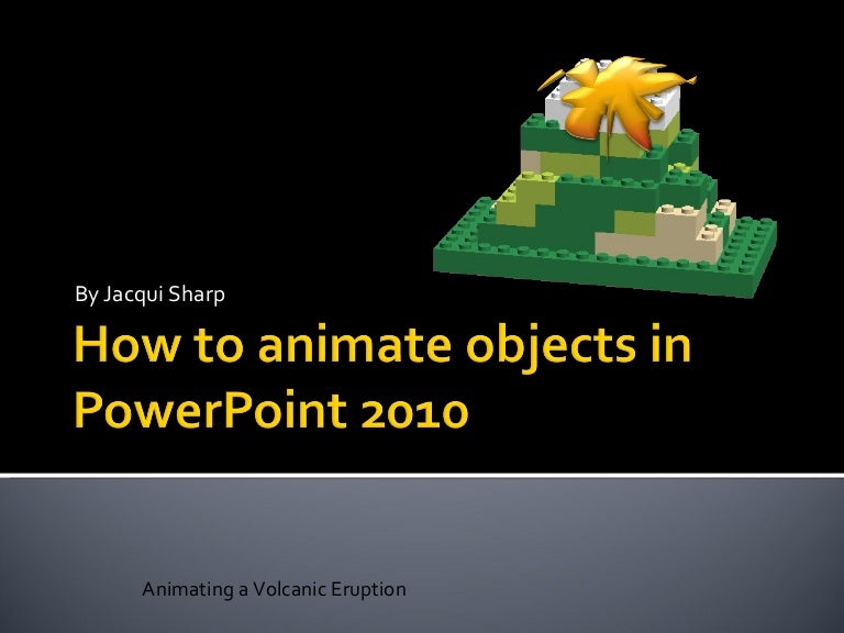 How to animate objects in ppt 2010