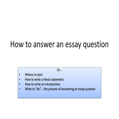 How to answer an essay question - Class activity | PPT