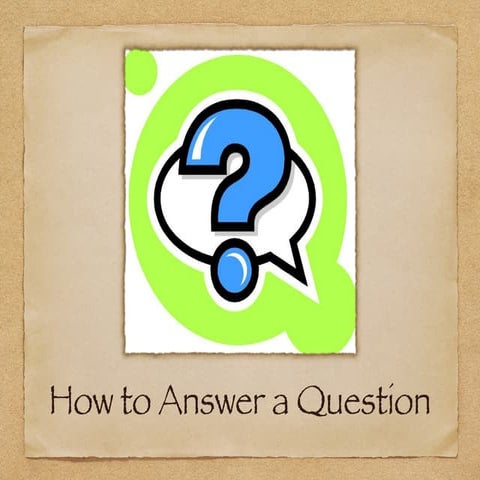 How to Answer a Question | PPT