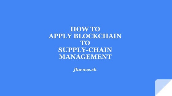 10 Blockchain Benefits in Supply Chain | PPT