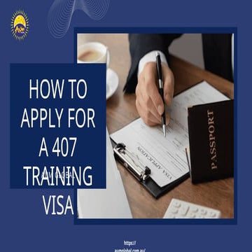 How to Apply for a 407 Training Visa.pptx