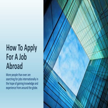 How to apply for a job abroad | PPTX