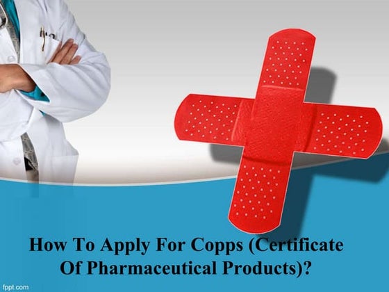 Copp - CERTIFICATE OF PHARMACEUTICAL PRODUCT | PPTX