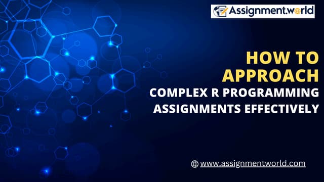 How To Approach Complex R Programming Assignments Effectively Pdf