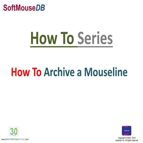 SoftMouseDB: How to Archive a Mouseline | PPT