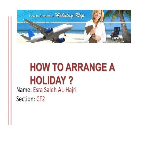 How to arrange a holiday | PPT