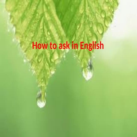 How to ask in English step by step 2.pptx