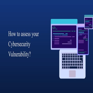 How to assess your Cybersecurity Vulnerability_.pdf