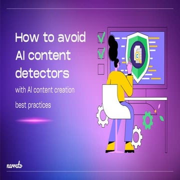 How to avoid AI content detectors | PPT