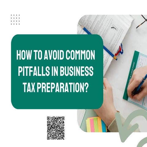 How To Avoid Common Pitfalls In Business Tax Preparation? | PPT