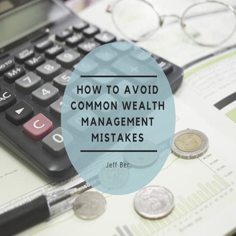 How to Avoid Common Wealth Management Mistakes | PPT