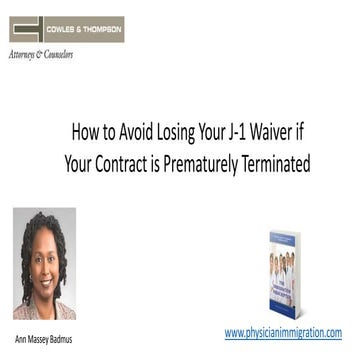 How to Avoid Losing Your J-1 Waiver if Your Contract is Prematurely ...