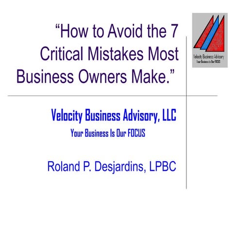How To Avoid The 7 Critical Mistakes | PPT