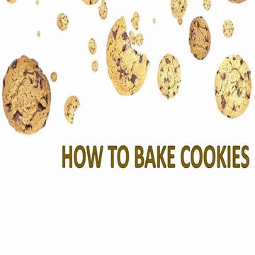 How to bake cookies | PPT