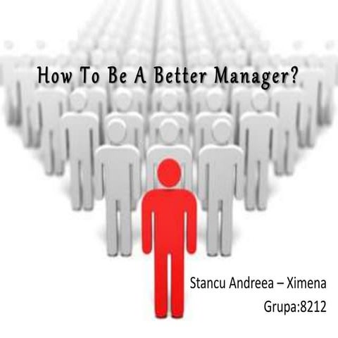 How to be a better manager | PPTX