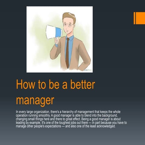How to be a better manager | PPTX | Executive Leadership & Management ...