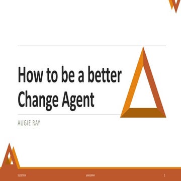 How To Be a Better Change Agent | PPTX