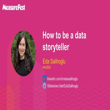 How to be a data storyteller | PPTX